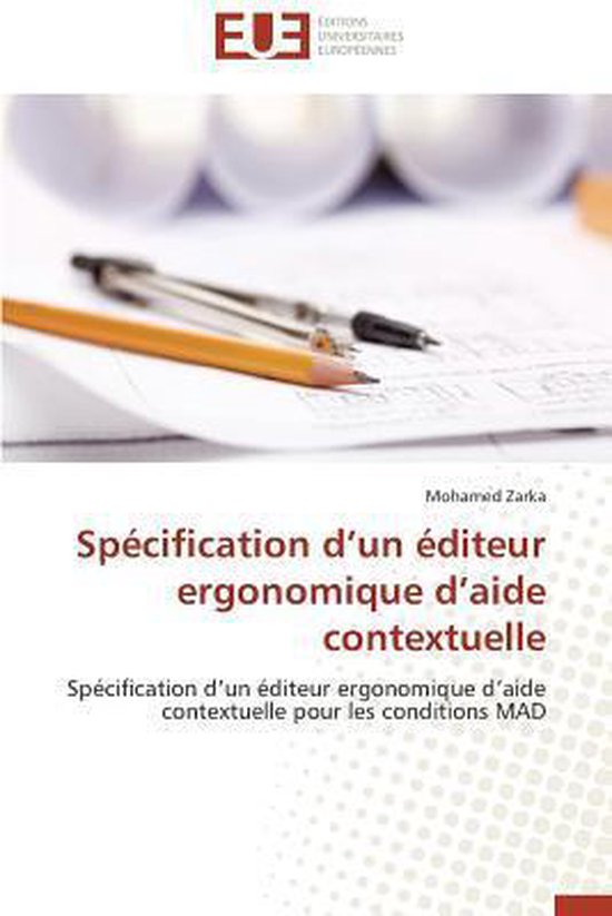 Omn.Univ.Europ.- Spécification D Un Éditeur Ergonomique D Aide Contextuelle |... | bol