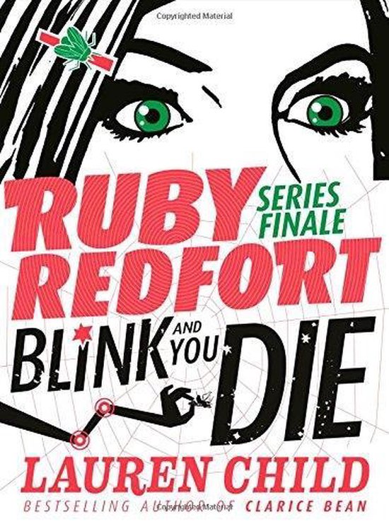 Blink and You Die (Ruby Redfort, Book 6), Lauren Child | 9780007334292 ...