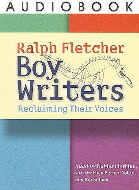 Boy Writers | 9781571107350 | Ralph Fletcher | Boeken | bol.com