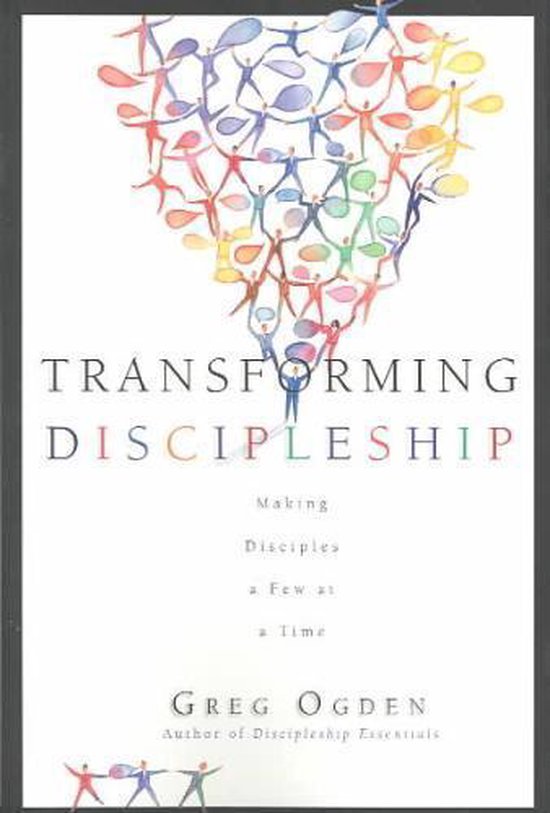 Transforming Discipleship, Greg Ogden | 9780830823888 | Boeken | bol.com