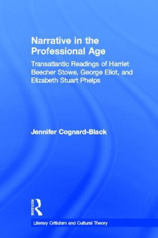 Narrative in the Professional Age | 9780415969949 | Jennifer Cognard ...