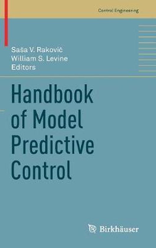 Control Engineering- Handbook of Model Predictive Control | 9783319774886 | Boeken | bol