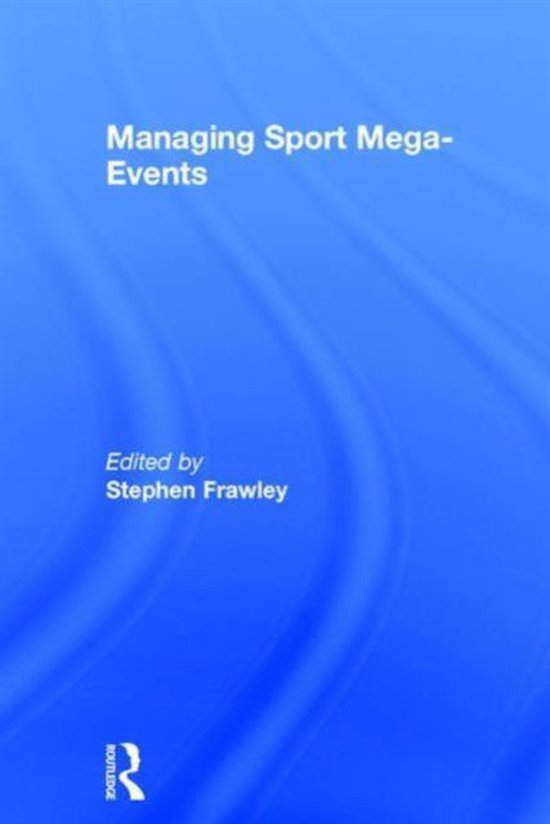 Managing Sport Mega-Events | 9781138796768 | Boeken | bol