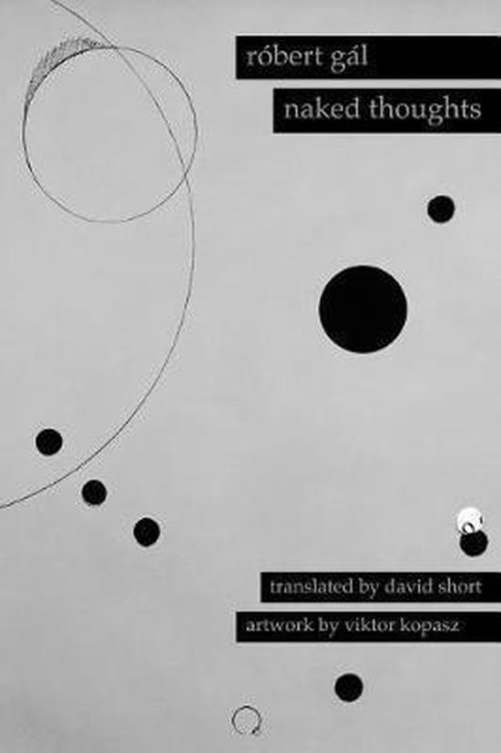 Naked Thoughts, Robert Gal | 9780999431245 | Boeken | bol.com