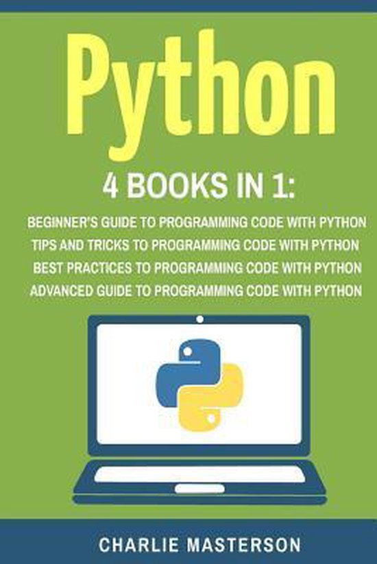 Python | 9781544877013 | Charlie Masterson | Boeken | bol