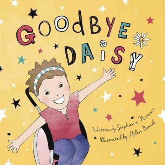 Goodbye Daisy, Stephanie Nimmo | 9781999805371 | Boeken | bol.com