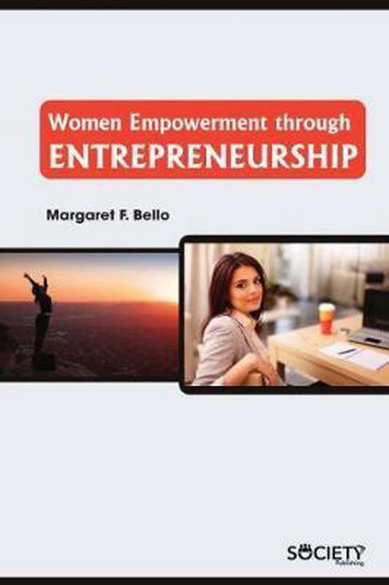 Women Empowerment Through Entrepreneurship, Margaret F. Bello | 9781773614762 | Boeken | bol.com