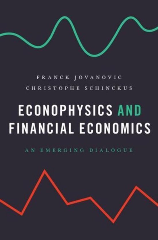 Econophysics and Financial Economics | 9780190205034 | Franck Jovanovic ...