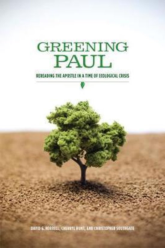Greening Paul | 9781602582903 | David G. Horrell | Boeken | bol.com