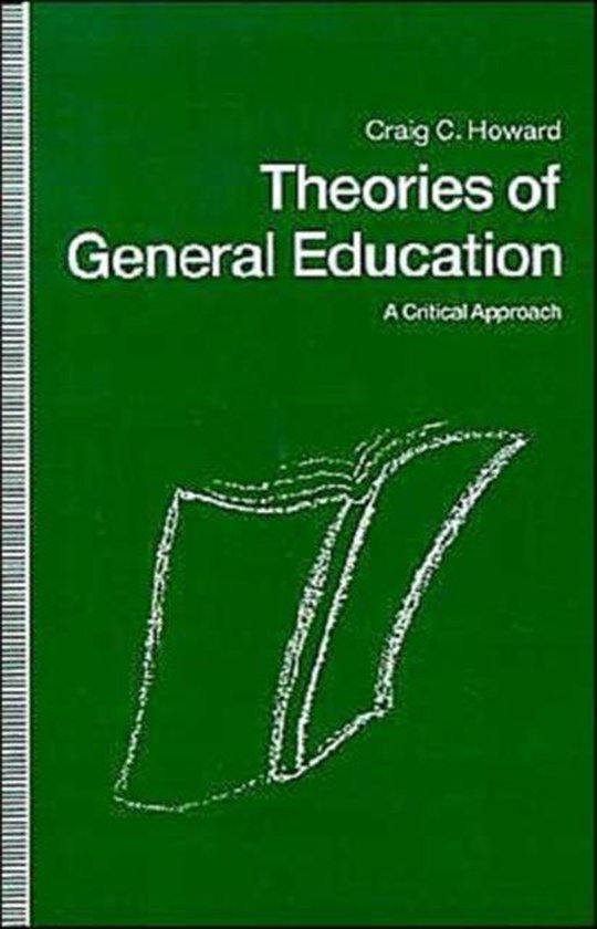 Theories of General Education | 9780312047436 | Craig C Howard | Boeken ...