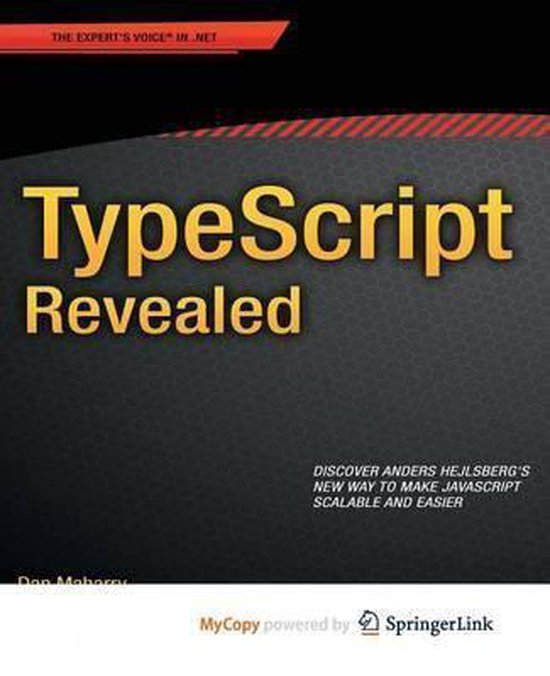 Typescript Revealed, Dan Maharry | 9781430257271 | Boeken | bol.com