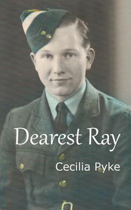 Dearest Ray | 9781787193260 | Cecilia Pyke | Boeken | bol.com