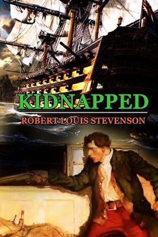 KIDNAPPED BY ROBERT LOUIS STEVENSON (Classic Edition), Robert Louis ...