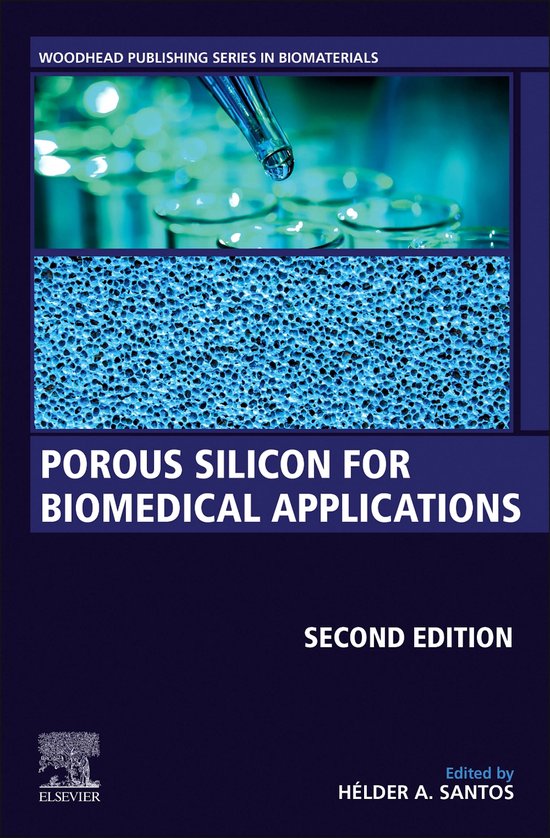 Woodhead Publishing Series in Biomaterials - Porous Silicon for ...