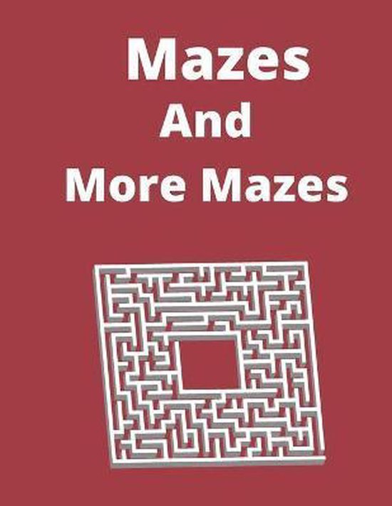 Mazes and More Mazes, Cannonbooks | 9798672822198 | Boeken | bol.com