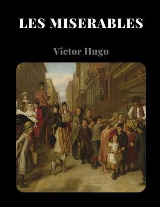 Les Miserables by Victor Hugo, Victor Hugo | 9798735001171 | Boeken | bol