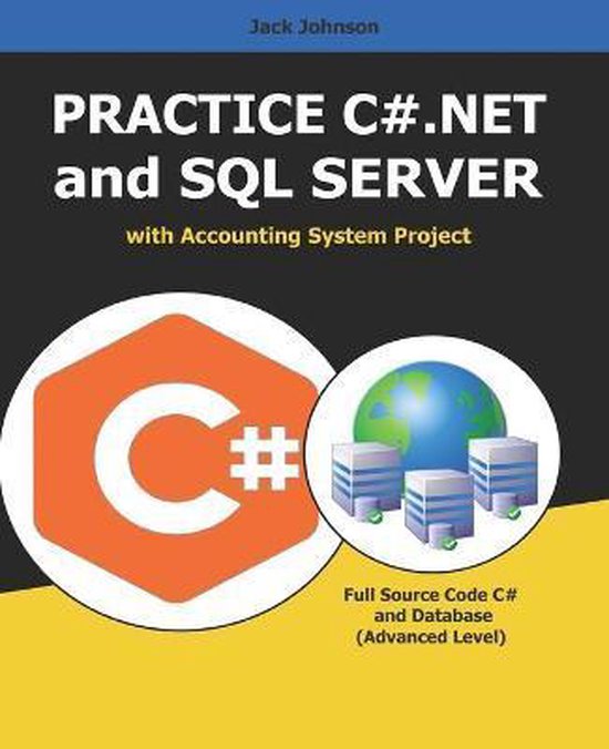 Practice C#.NET and SQL SERVER with Accounting System Project ...