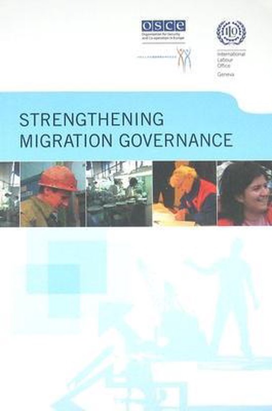 Strengthening Migration Governance | 9789221229940 | International ...