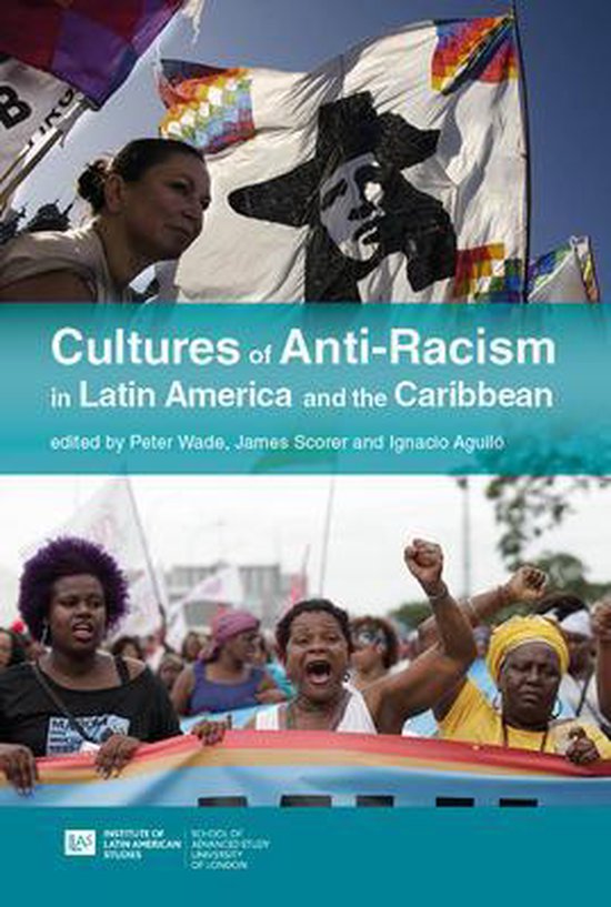 Open access titles- Cultures of Anti-Racism in Latin America and the Caribbean |... | bol.com