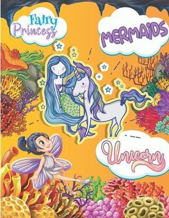Unicorn-Mermaids-Fairy Princess, Kids Space . | 9798733579269 | Boeken ...