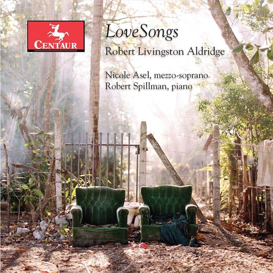 Robert Livingston Aldridge: Love Songs, Robert Spillman | CD (album ...