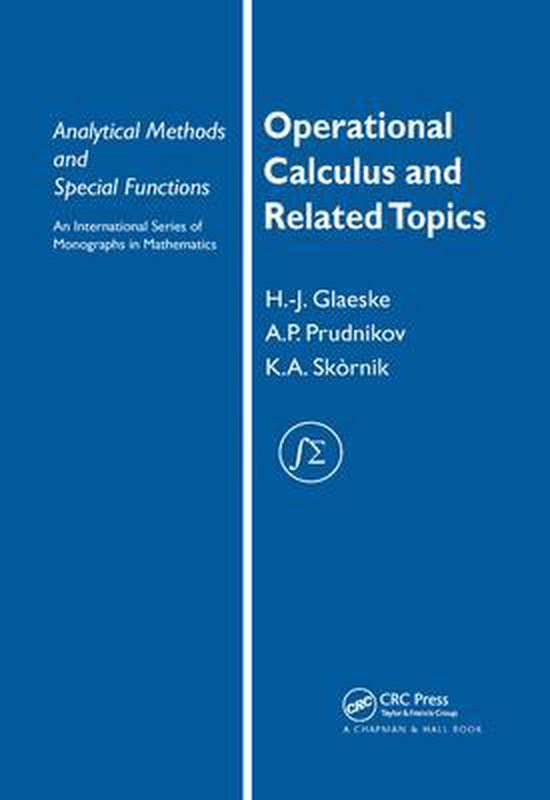 Operational Calculus and Related Topics | 9780367390495 | A. P ...