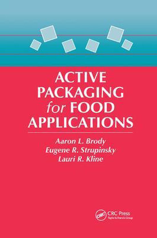 Active Packaging for Food Applications | 9780367397289 | Aaron L. Brody | Boeken | bol.com