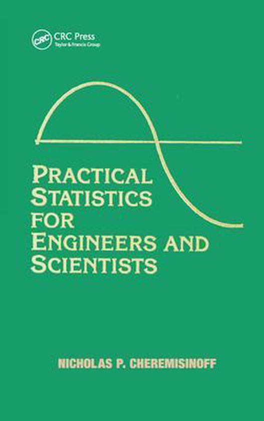 Practical Statistics for Engineers and Scientists | 9780367451370 ...