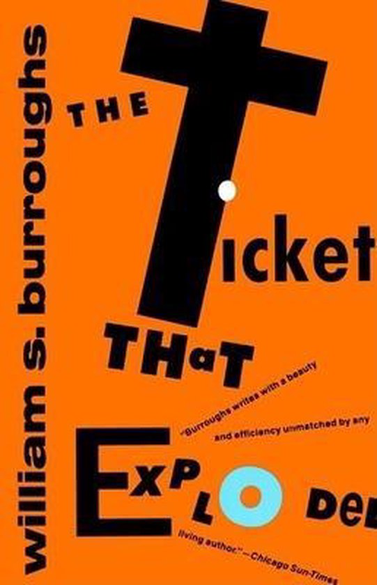 The Ticket That Exploded, William S. Burroughs | 9780802151506 | Boeken ...