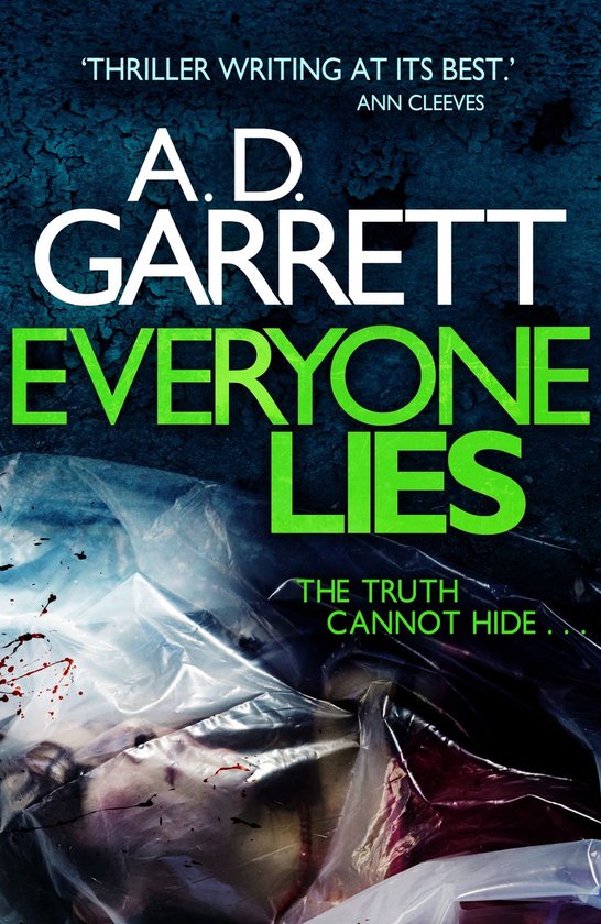 Everyone Lies (ebook), A.D. Garrett | 9781472104823 | Boeken | bol