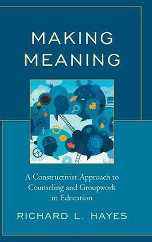 Making Meaning, Richard L. Hayes | 9781793610768 | Boeken | bol.com