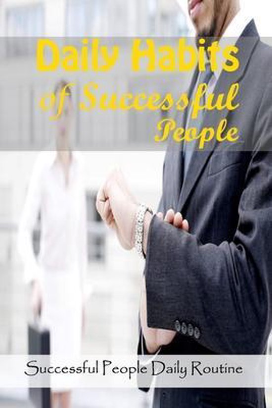 Daily Habits of Successful People, Anthony Colandria | 9798724618298 ...