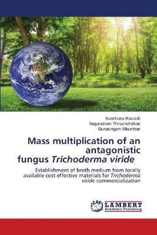 Mass multiplication of an antagonistic fungus Trichoderma viride ...