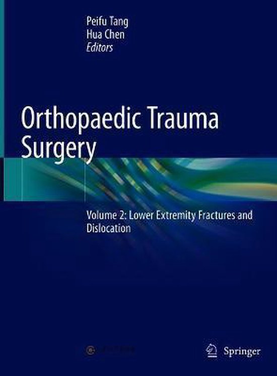 Orthopaedic Trauma Surgery | 9789811602146 | Boeken | bol.com