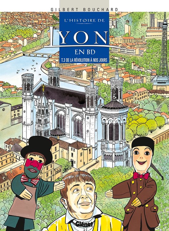 Histoire de Lyon en BD 3 - Histoire de Lyon en BD - Tome 03 (ebook ...