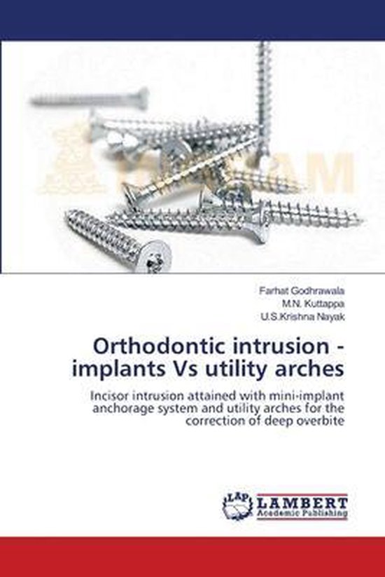 Orthodontic intrusion - implants Vs utility arches | 9783659135453 ...