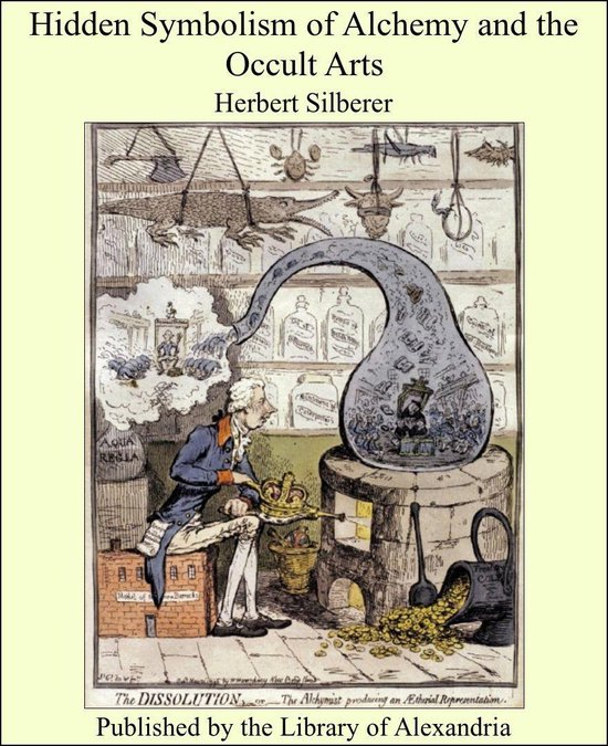 Hidden Symbolism of Alchemy and the Occult Arts (ebook), Herbert ...