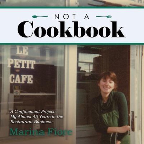 Not a Cookbook, Marina Fiore | 9781665517195 | Boeken | bol.com