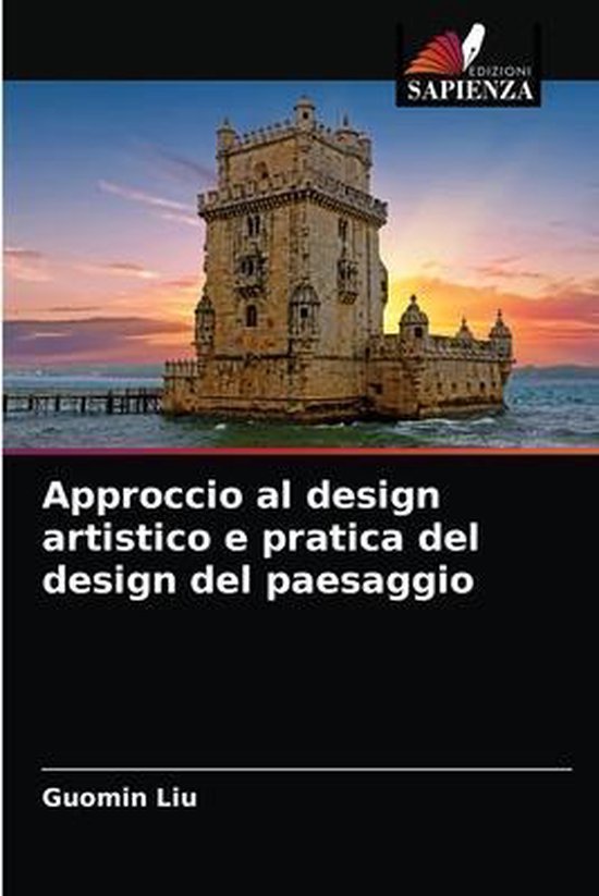 Approccio al design artistico e pratica del design del paesaggio ...