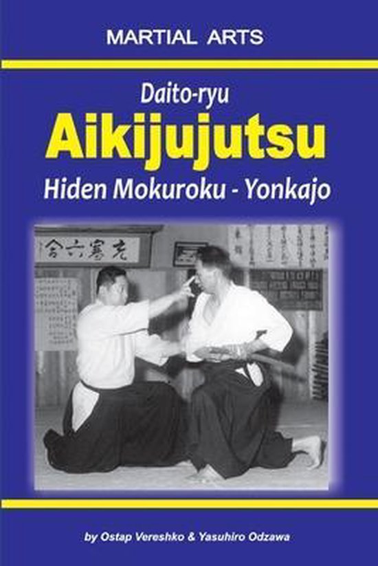 Daito-ryu Aikijujutsu, Yasuhiro Odzawa | 9798707944154 | Boeken | bol