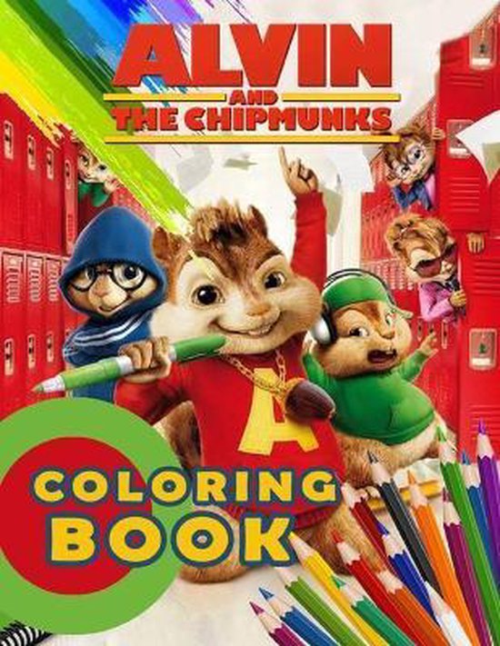Alvin and The Chipmunks Coloring Book, Stinson Barney | 9798669413781 ...