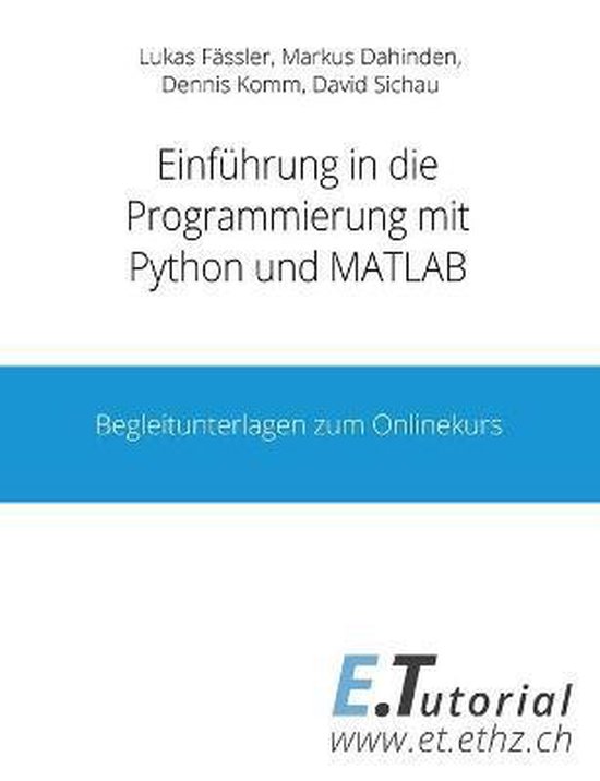 Programmieren mit Python und Matlab | 9783751971003 | Lukas Fassler ...
