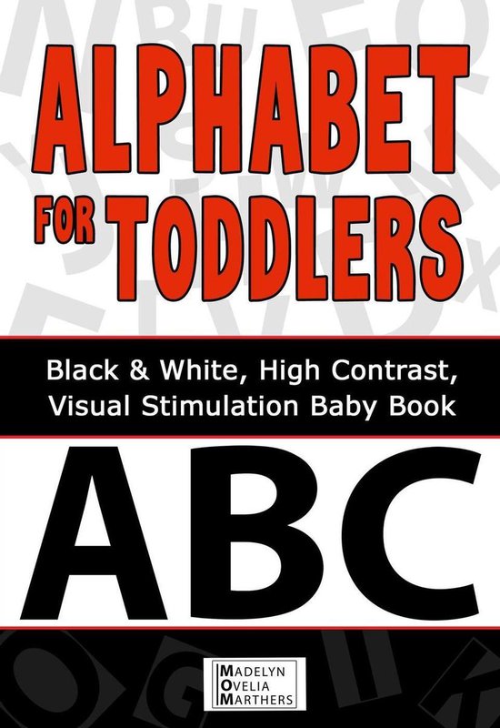 Black and White Baby Books 1 - Alphabet For Toddlers: Black and White ...