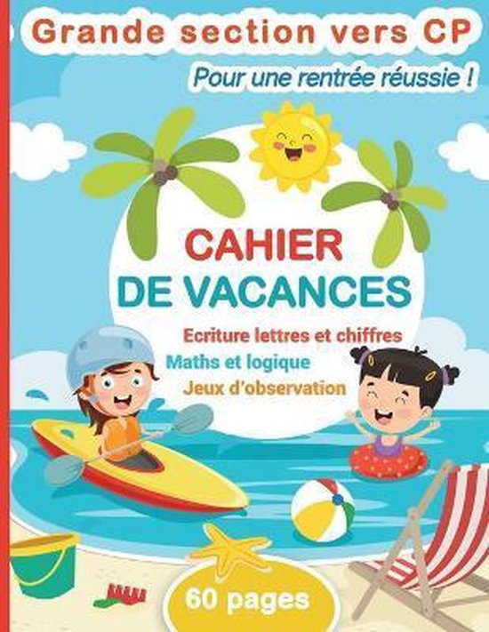 Cahier de vacances, Vacances Et Detentes Activites | 9798654425072 ...