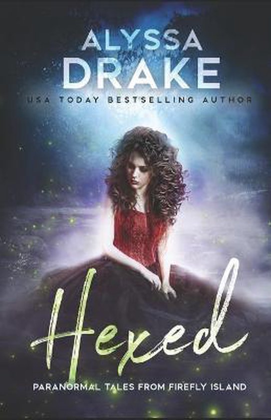 Hexed, Alyssa Drake | 9781726677448 | Boeken | bol.com