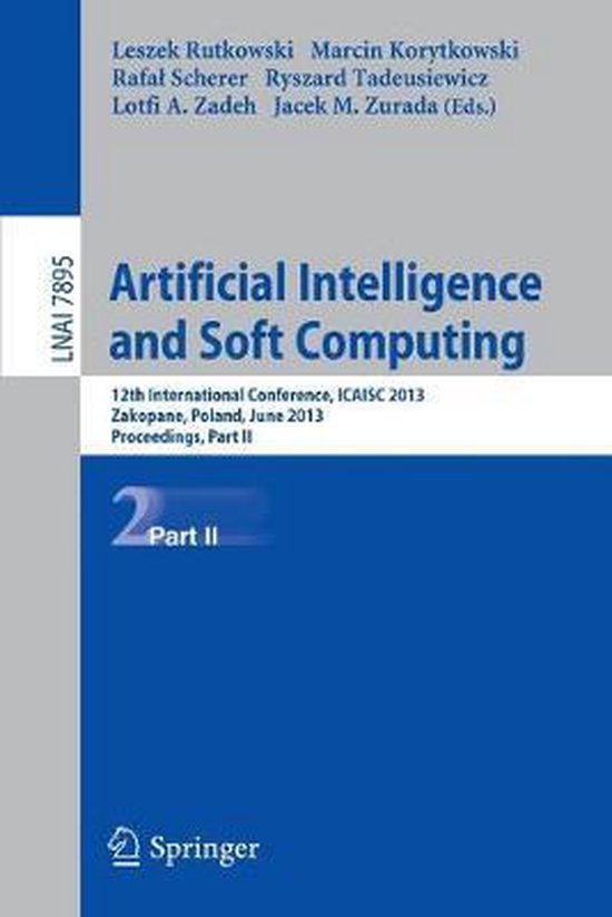 Artificial Intelligence and Soft Computing | 9783642386091 | Boeken ...