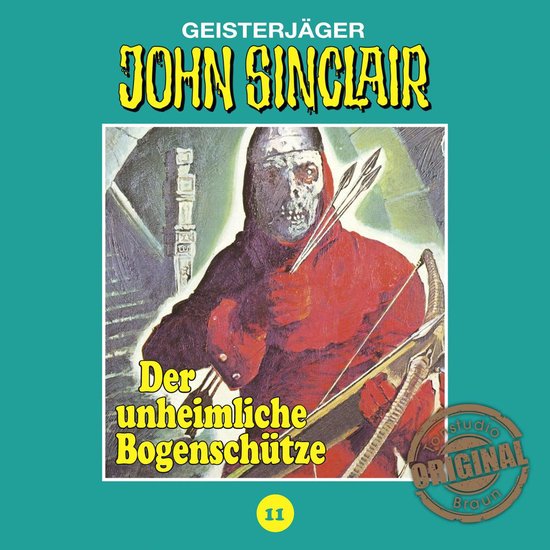 John Sinclair, Tonstudio Braun, Folge 11: Der unheimliche Bogenschütze, Jason Dark |... | bol.com