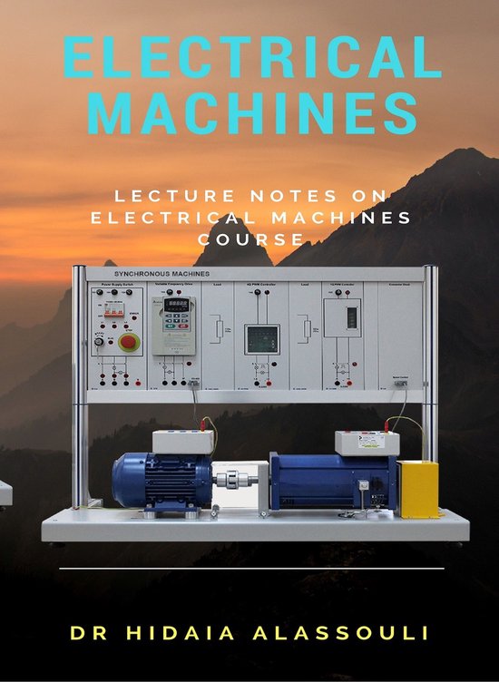 Electrical Machines (ebook), Dr. Hidaia Alassouli | 1230002168395 | Boeken | bol.com
