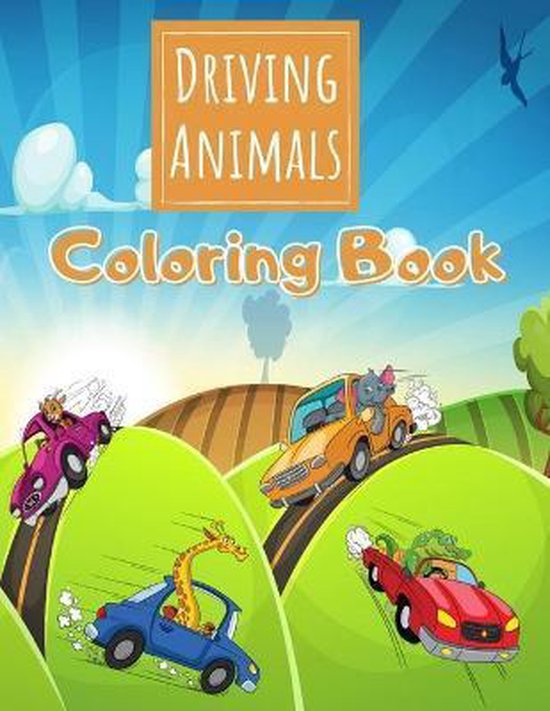 Driving Animals Coloring Book, Fun & Easy Coloring Books ...