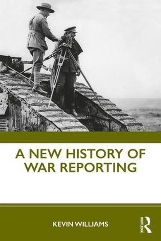 War Reporting | 9780415694971 | Kevin Williams | Boeken | bol.com